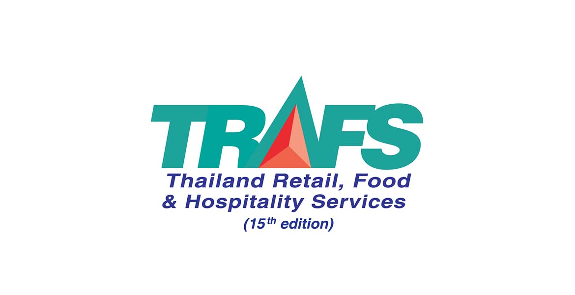 Thailand Retail, Foods & Hospitality Services 2021 (TRAFS 2021) 15th ...