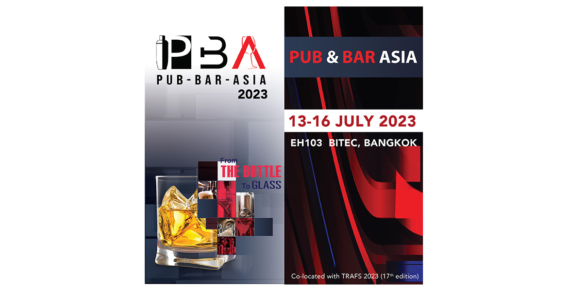 PUB & BAR ASIA 2023 - Bangkok International Trade & Exhibition Centre