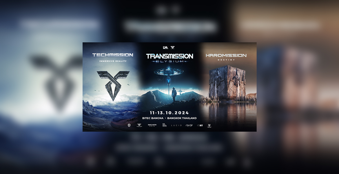 Techmission, Transmission, Hardmission Festival Thailand 2024