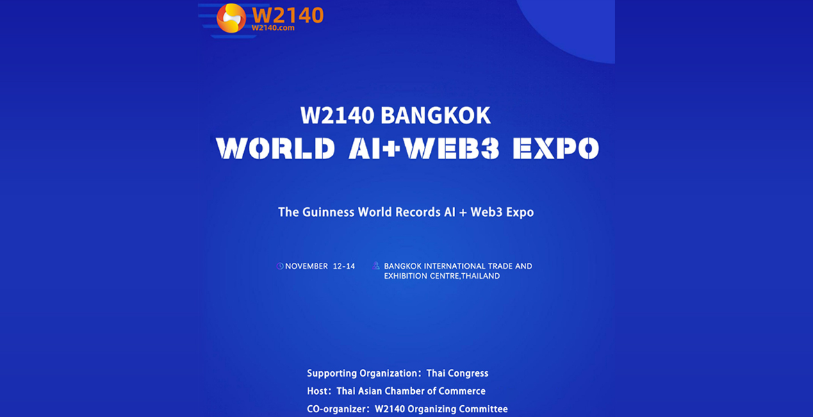 W2140 BANGKOK WORLD AI+WEB3 EXPO