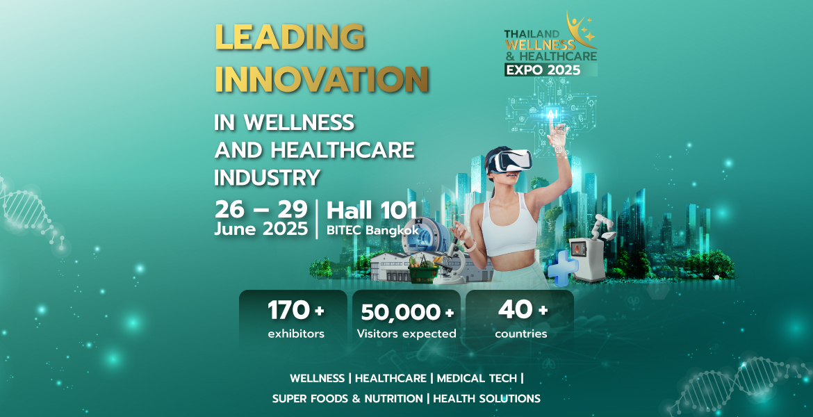 Thailand Wellness and Healthcare Expo 2025